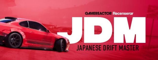 JDM: Japanese Drift Master - Gamereactor España